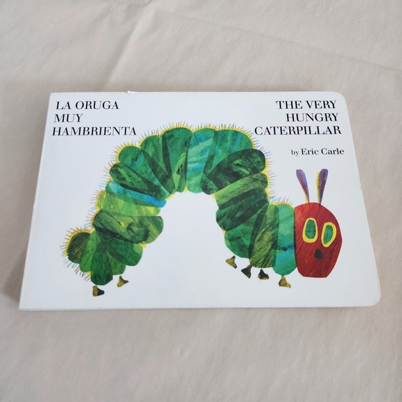 Eric Carle | Other | The Very Hungry Caterpillar La Oruga Muy ...